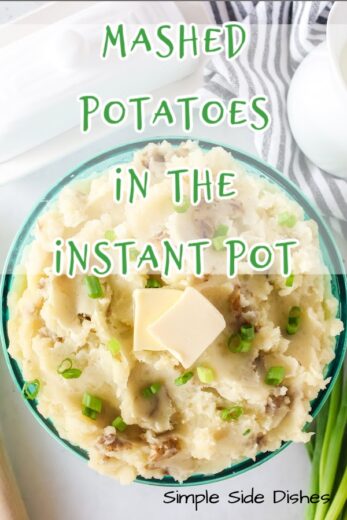 Mashed Potatoes in the Instant Pot - simplesidedishes.com